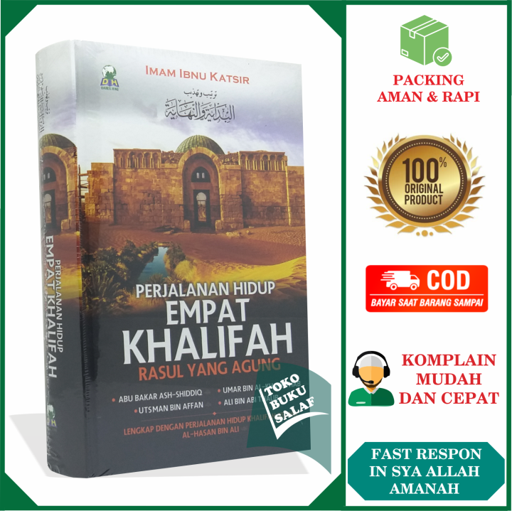 Perjalanan Hidup Empat Khalifah Rasul Yang Agung Abu Bakar Umar Utsman ...