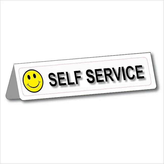 SELF SERVICE TABLE TOP ACRYLIC SIGNS 50X220MM ( TRANSPARENT), WE ACCEPT ...