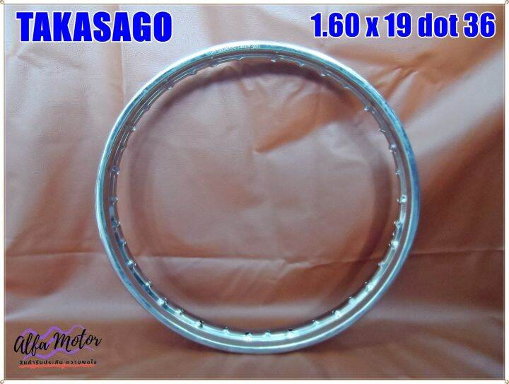วงล้อ "TAKASAGO" WHEEL size 1.6x19 DOT36 (36HOLE) (1 PC.) #วงล้อ ...