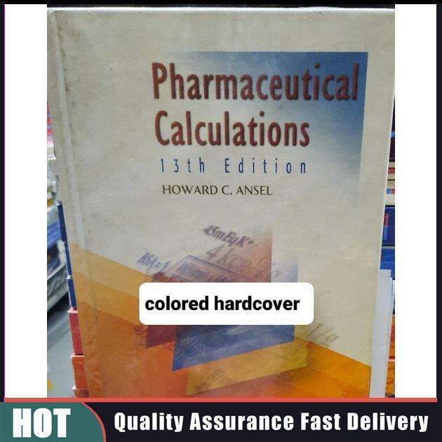 book Pharmaceutical Calculation 13th ed by Ansel colored | Lazada PH