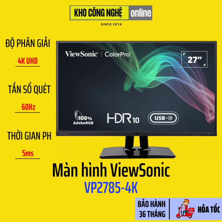 Màn Hình View Sonic VP2785-4K - Màn hình thiết kế đồ họa 27 inch, 4K, 100% Adobe RGB (Hàng Chính ...