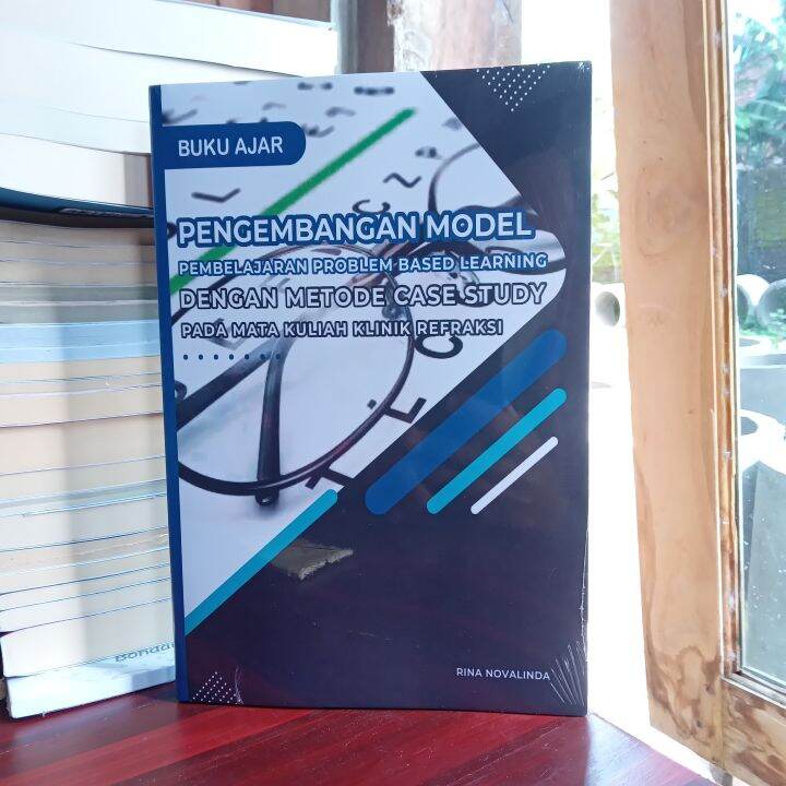 BUKU AJAR PENGEMBANGAN MODEL PEMBELAJARAN PROBLEM BASED LEARNING DENGAN METODE CASE STUDY PADA ...