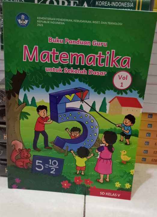 BUKU PANDUAN GURU MATEMATIKA KELAS 5 VOLUME 1 - KURIKULUM MERDEKA | Lazada Indonesia