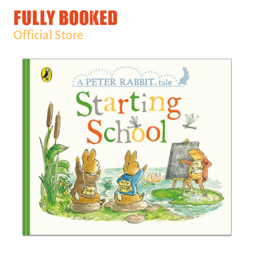 Peter Rabbit Tale: Starting School (Board Book) | Lazada PH
