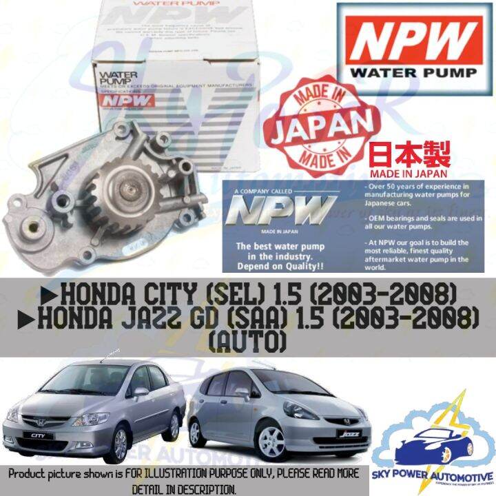 HONDA CITY (SEL) / JAZZ GD (SAA) (2003-2008) (AUTO) NPW WATER PUMP (H-51) | Lazada