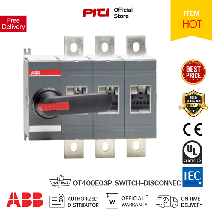ABB OT400E03P SWITCH-DISCONNECTOR ABB ต้องที่ PITIGROUP | Lazada.co.th