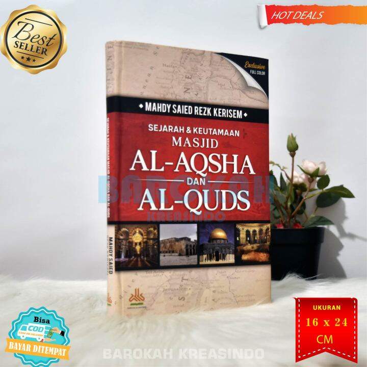 Buku Islami Sejarah dan Keutamaan Masjid Al-Aqsha dan Al-Quds - Pustaka Al Kautsar, Buku Islami ...