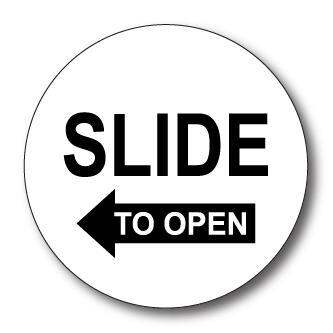 SLIDE TO OPEN WITH ARROW SIGN LEFT ACRYLIC SIGN BOARD 100MM DIAMETER ...