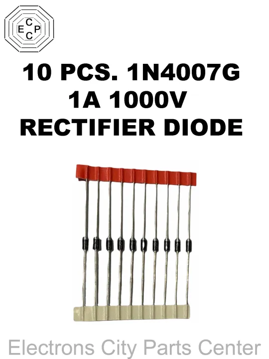 10 PCS. 1N4007G 1A 1000V RECTIFIER DIODE | Lazada PH