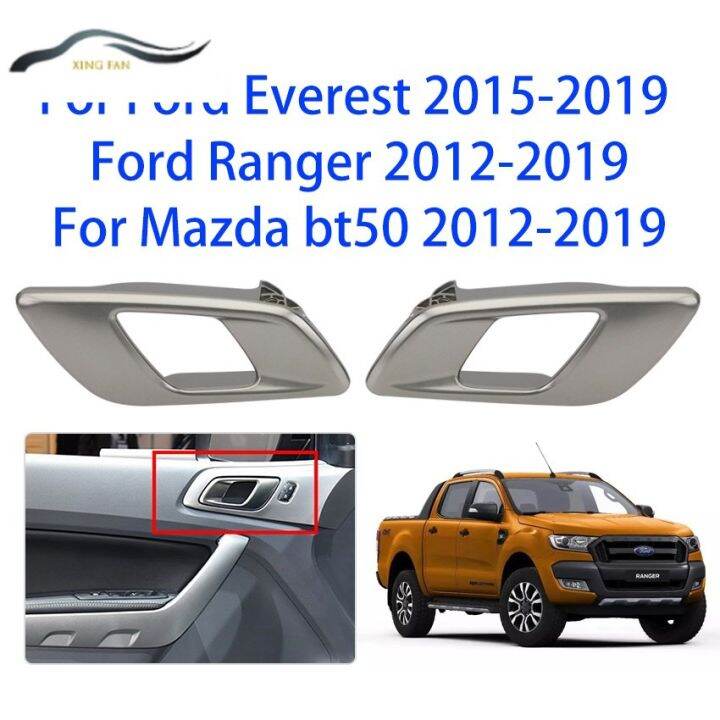 XINFAN Ford Everest Ranger Mazda Bt50 RH Door Inner Handle Replacement ...