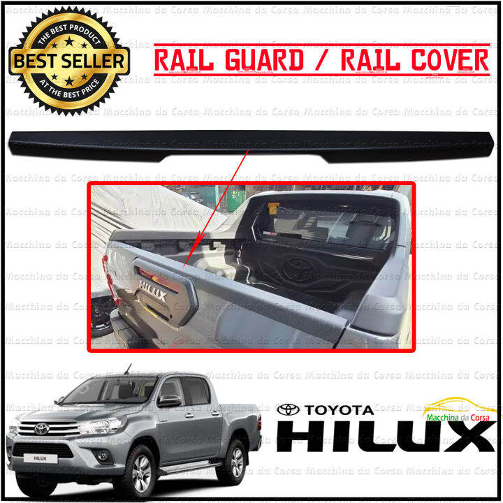 Toyota Hilux 2016-2021 Rear End Tailgate Rail Cap / Tailgate Rail Guard ...