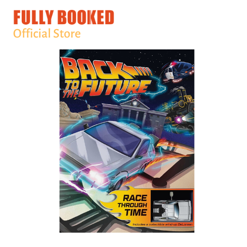 Back to the Future: Race Through Time (Hardcover) | Lazada PH