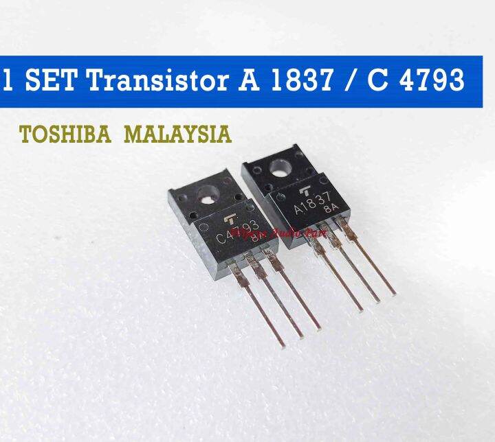 1 SETT TRANSISTOR TOSHIBA A1837 - C 4793 TRANSISTOR TOSHIBA C4793 ...
