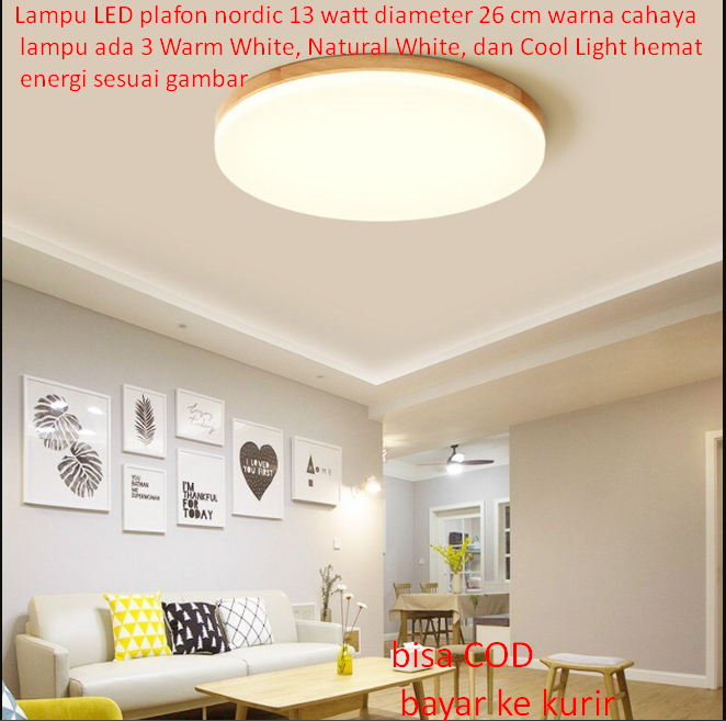 Lampu LED plafon nordic 13 watt diameter 26 cm warna cahaya lampu ada 3 Warm White, Natural ...