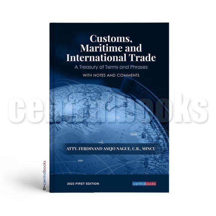 Customs Maritime and International Trade: A Treasury of Terms and ...