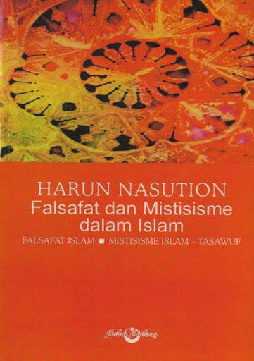 Falsafat dan Mistisisme dalam Islam - Harun Nasution - NR | Lazada ...