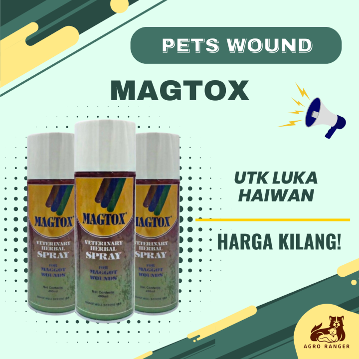 Magtox Veterinary Herbal Spray 400ml for Maggot Wound Pet Cat Dog ...