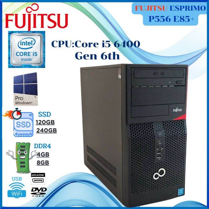FUJITSU ESPRIMO P556 E85+ Core™ i5-6400 2.70 GHz Gen 6th เครื่องพร้อมใช้งาน ราคาถูก | Lazada.co.th