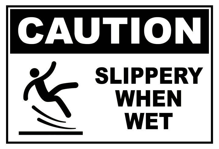 CAUTION SLIPPERY WHEN WET SIGNAGE PVC TYPE OR PLASTIC LAMINATED 250GSM ...