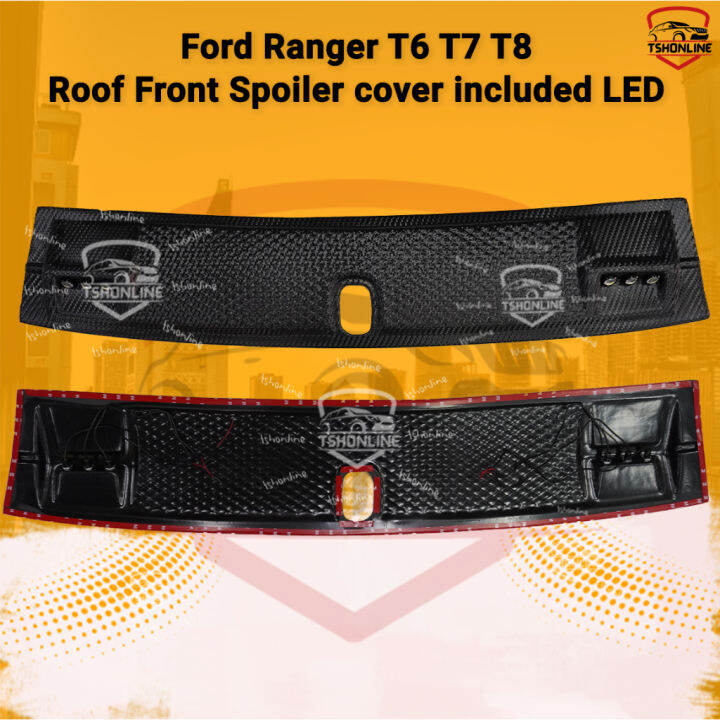 Ford Ranger T6 T7 T8 Roof Front Spoiler with LED/ Ranger Roof Front ...