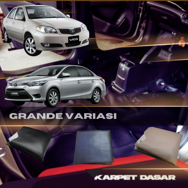 Karpet Dasar Super Peredam lantai Mobil NEW VIOS | Lazada Indonesia