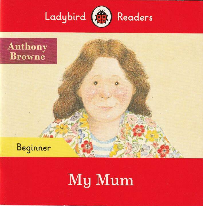 LADYBIRD READERS BEGINNER:MY MUM WITH CODE BY DKTODAY | Lazada.co.th