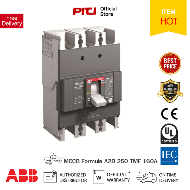 ABB เบรกเกอร์ MCCB A2B 250 TMF 3P 160A (18kA) ABB Formula Series เหมาะสำหรับใช้เป็นเมนเบรกเกอร์ ...