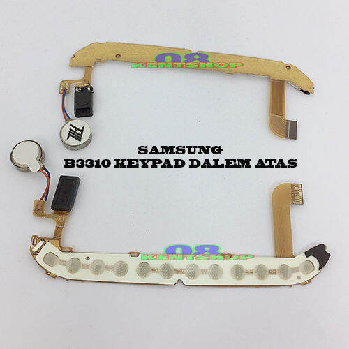 FLEXYBLE KEYPAD.KEYPAD ATAS SAMSUNG B3310.KEYPAD DALAM SAMSUNG B3310 UP ...