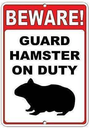 Warning Metal Tin Sign Beware! Guard Hamster On Duty Sign Vintage Metal ...