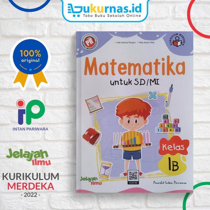 Buku PR Interaktif Matematika SD/MI Kelas 1 Semester 2 - Kurikulum Merdeka Kurmer Intan Pariwara ...