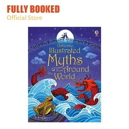 Illustrated Myths from Around the World (Hardcover) | Lazada PH