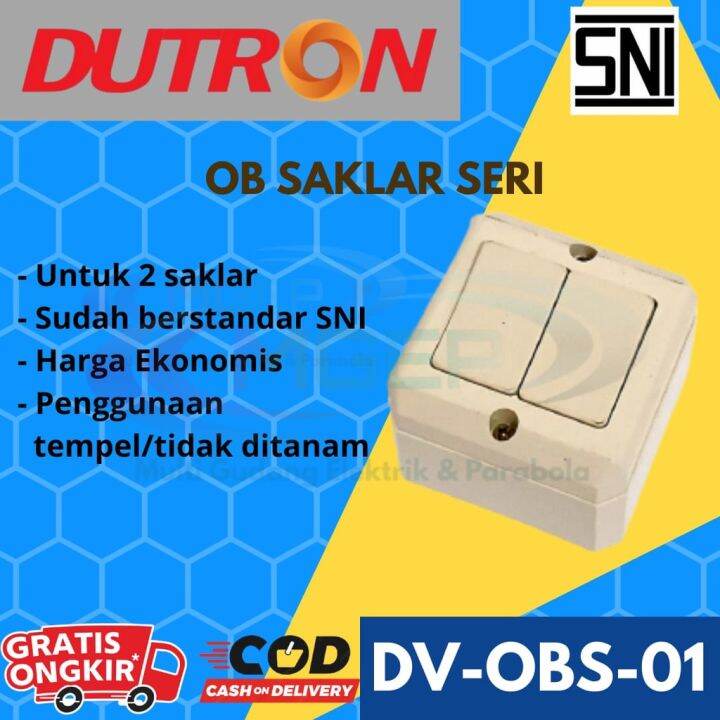 DUTRON Saklar OB Seri Saklar Ganda Outbow Dutron DV OBS 01 | Lazada ...