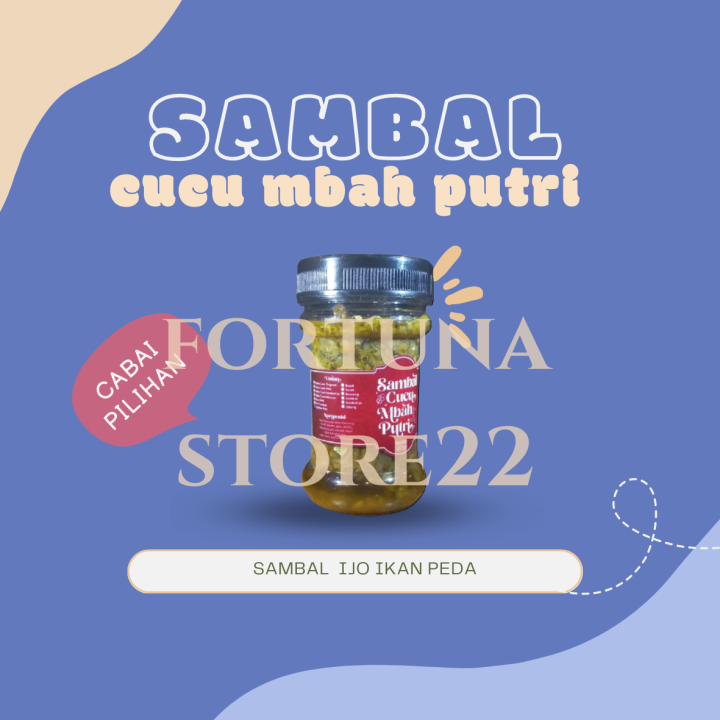 SAMBAL IJO IKAN PEDA bayar di tempat SAMBAL CUCU MBAH PUTRI (kemasan ... SAMBAL IJO IKAN PEDA bayar di tempat SAMBAL CUCU MBAH PUTRI (kemasan ...