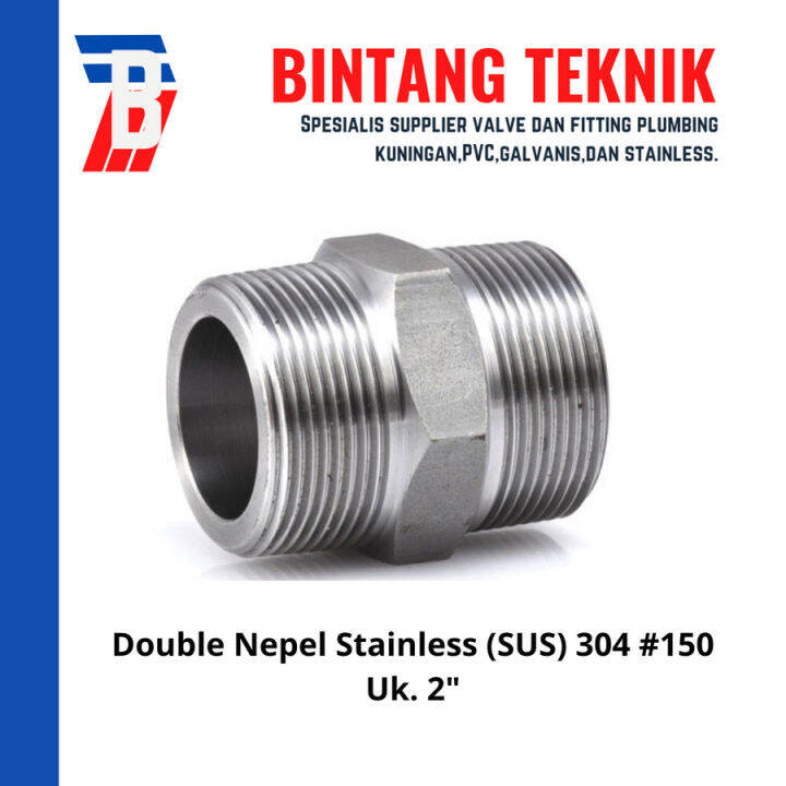 Double Nepel (Nipple) 2" inch Stainless (SUS) 304 #150 | Lazada Indonesia