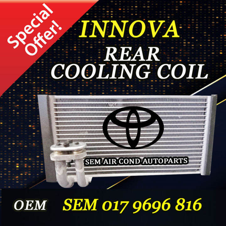 TOYOTA INNOVA 2005-2008 YEAR OEM REAR/ BELAKANG COOLING COIL ...