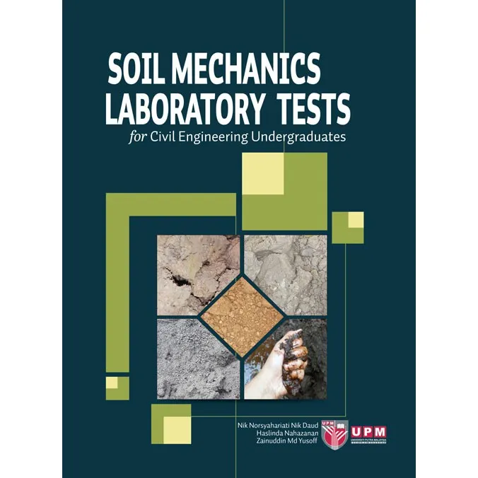 Soil Mechanics Laboratory Tests for Civil Engineering Undergraduates ...