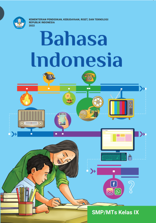 KELAS 9 BHS INDO K21 - Kemendikbudristek - Bahasa Indonesia untuk SMP ...