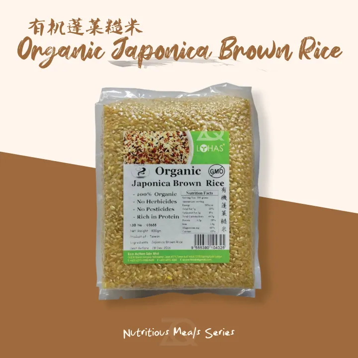 Lohas Organic Japonica Brown Rice 有机蓬莱糙米 900g | Lazada