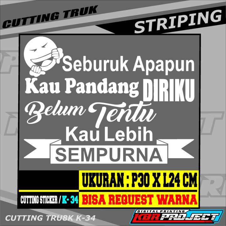 STIKER KACA Cutting Sticker truck Stiker Tulisan Kata Kata K.34 ...