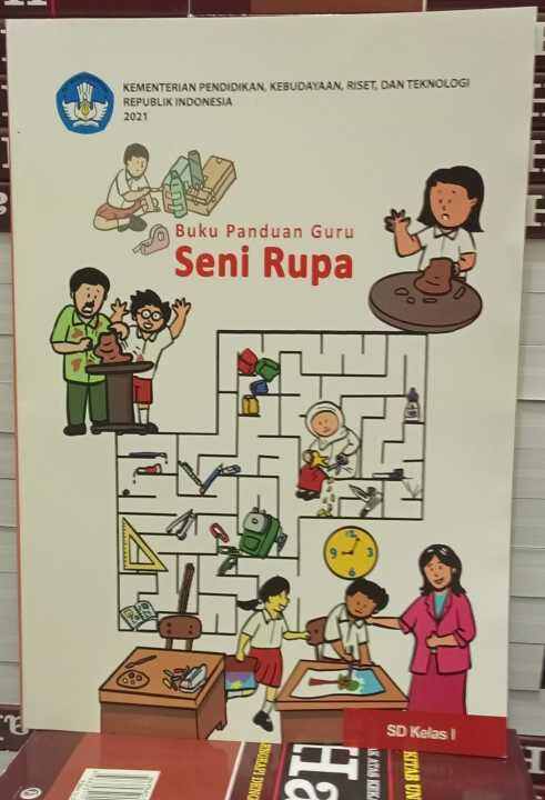 BUKU PANDUAN GURU SENI RUPA KELAS 1 - KURIKULUM MERDEKA | Lazada Indonesia