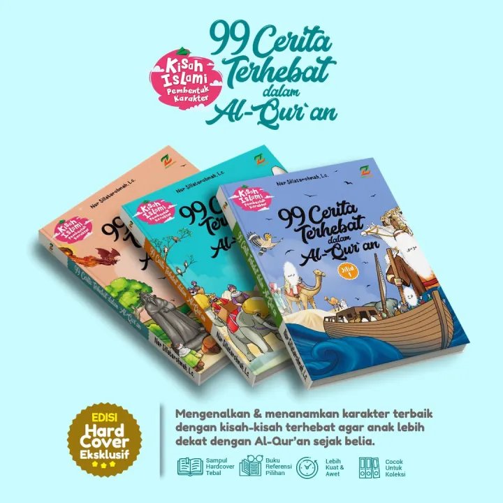 99 CERITA TERHEBAT DALAM ALQURAN KISAH DALAM ALQURAN BUKU ANAK MUSLIM ... 99 CERITA TERHEBAT DALAM ALQURAN KISAH DALAM ALQURAN BUKU ANAK MUSLIM ...