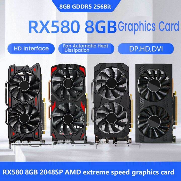 RX580 8GB for AMD Game Graphics Card DDR5 256BIT 2048SP 1284M/8100MHz ...
