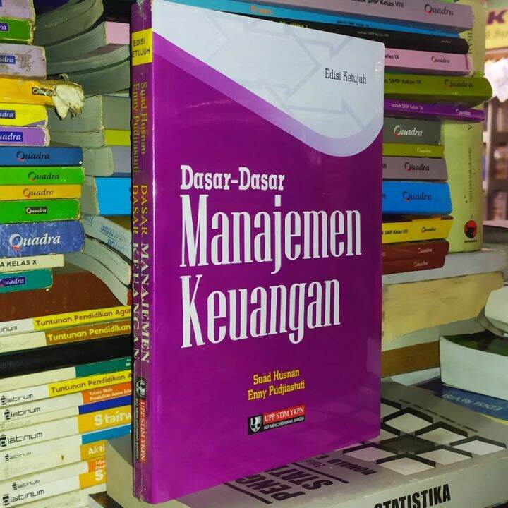 DASAR-DASAR MANAJEMEN KEUANGAN SUAD HUSNAN ENNY PUDJIASTUTI EDISI 7 | Lazada Indonesia