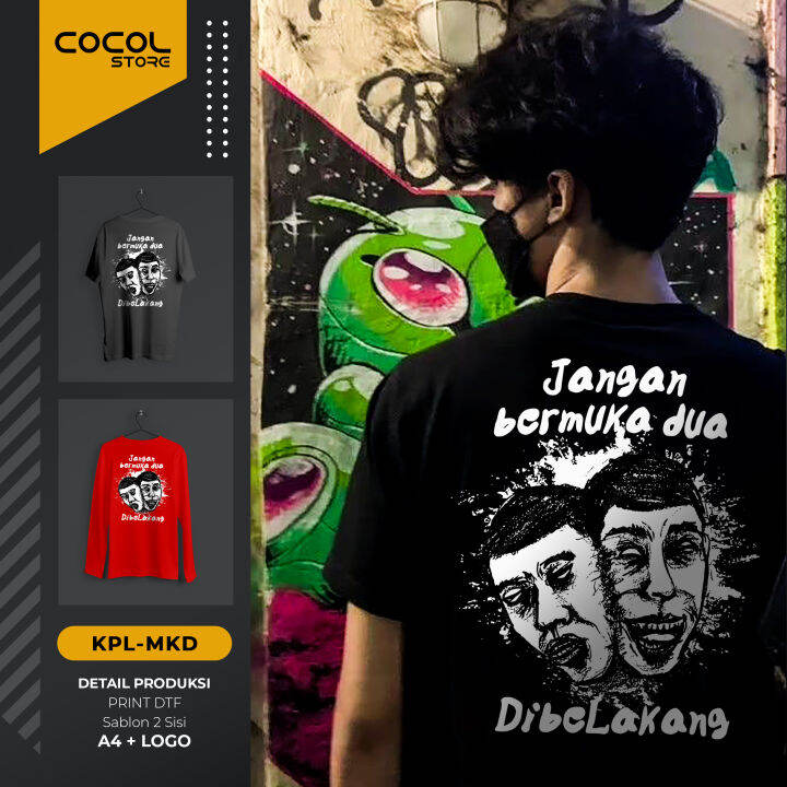 Kaos Kata Jangan Bermuka Dua | Lazada Indonesia Kaos Kata Jangan Bermuka Dua | Lazada Indonesia