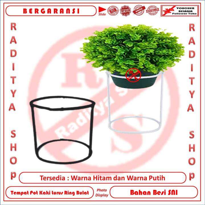 Tempat Pot Meja 1 Ring Bulat Sama Sisi Tiang Lurus | Raditya Shop ...