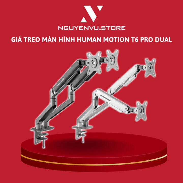 Giá treo màn hình Human Motion T6 Pro Dual - Hàng chính hãng | Lazada.vn