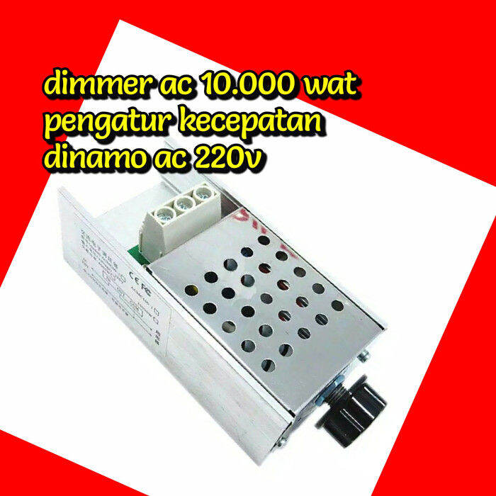DIMMER AC 10000 WATT / SCR AC 10000W / SPEED MOTOR CONTROL DIMMER AC ...