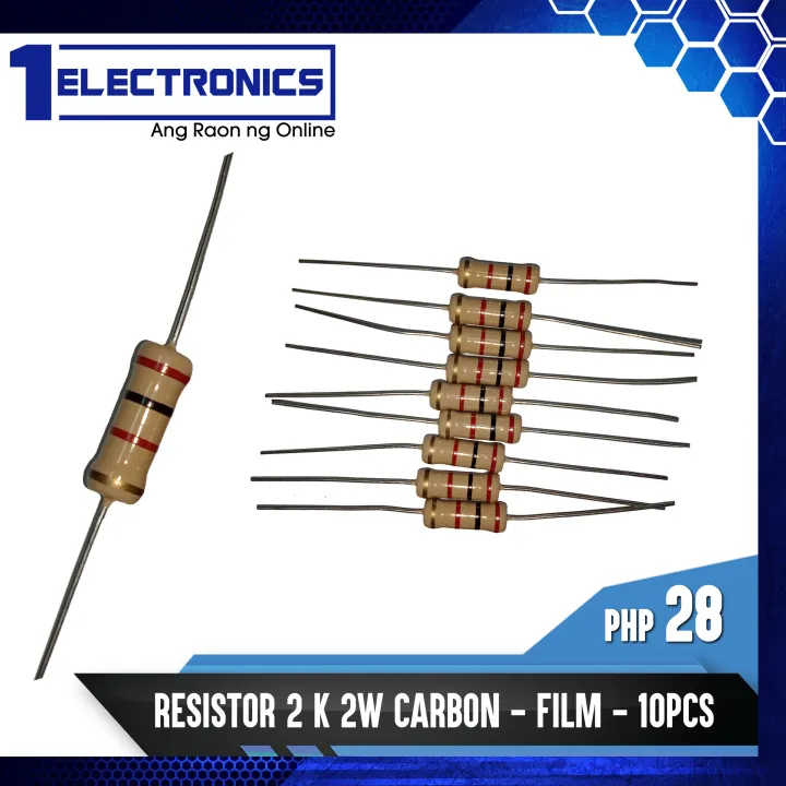 1Electronics 10pcs RESISTOR 2 K 2W Carbon - Film | Lazada PH