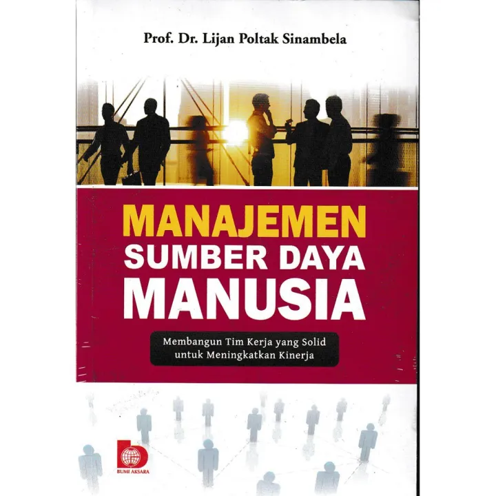 Manajemen Sumberdaya Manusia - Lijan Poltak Sinambela | Lazada Indonesia