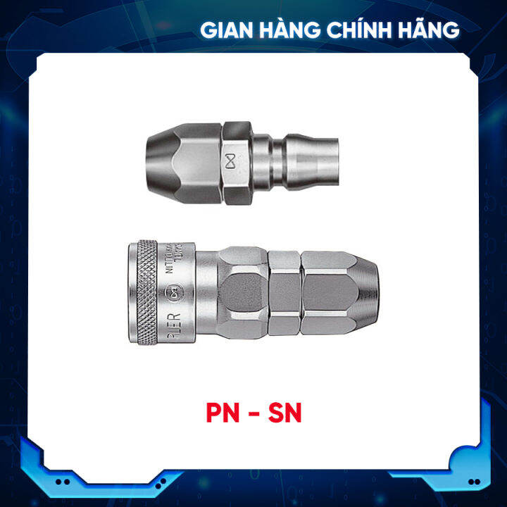 Đầu nối nhanh khí nén Nitto Kohki Hi Cupla - Dòng PN, SN (Không cần đai ...